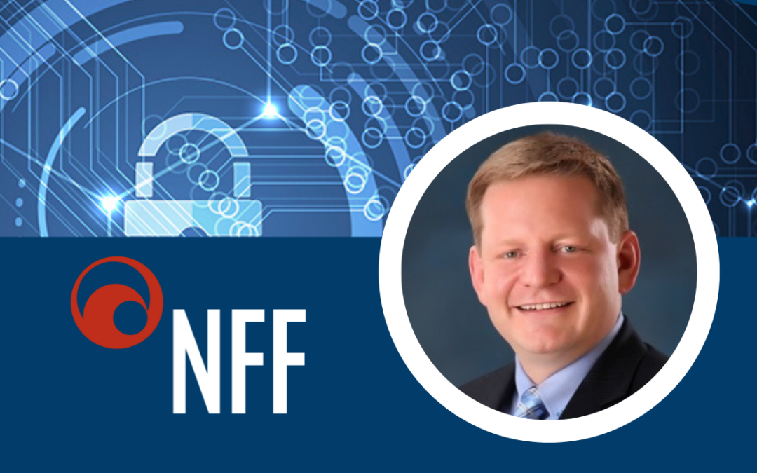 NFF Adds Cyber-Security Industry Veteran – Alan Edwards | Networking ...